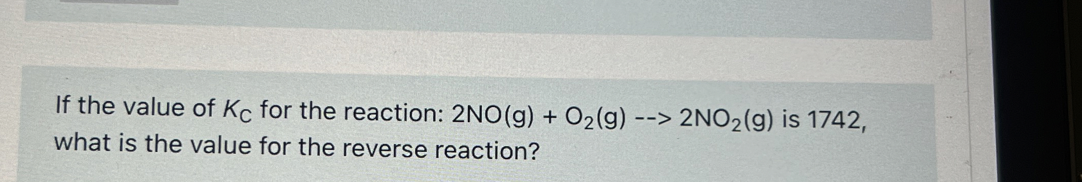 Solved If the value of KC ﻿for the reaction: | Chegg.com