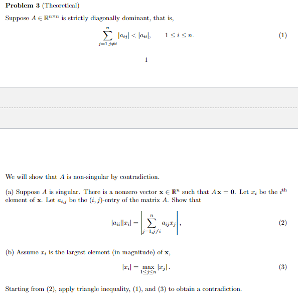 Solved Suppose A in Rn\times n is strictly diagonally | Chegg.com