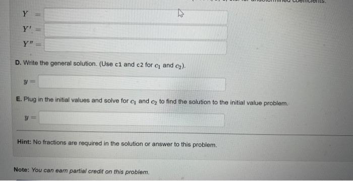 Solved (25 points) In this problem you will use undetermined | Chegg.com