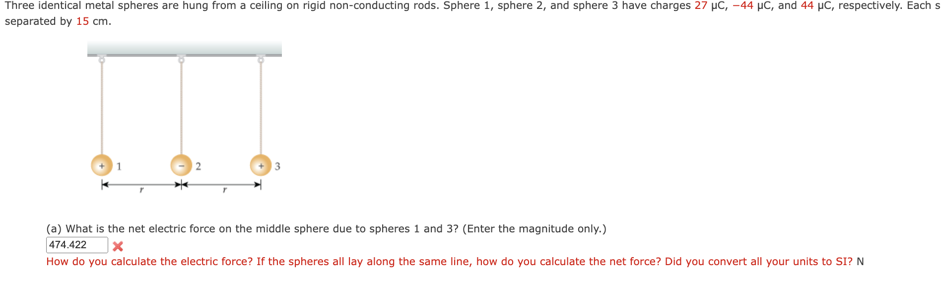 Solved Three identical metal spheres are hung from a ceiling | Chegg.com