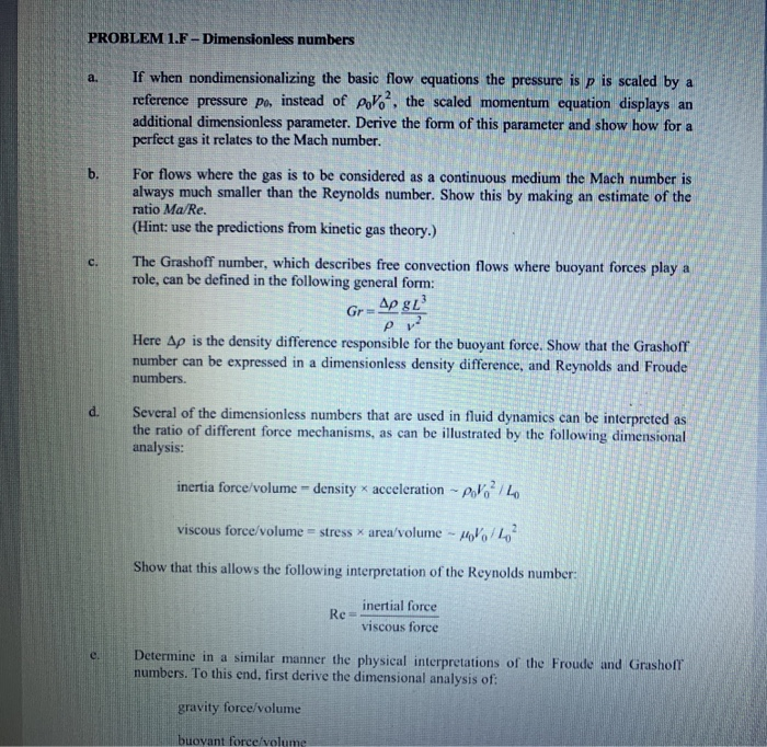 PROBLEM 1.F-Dimensionless numbers If when | Chegg.com