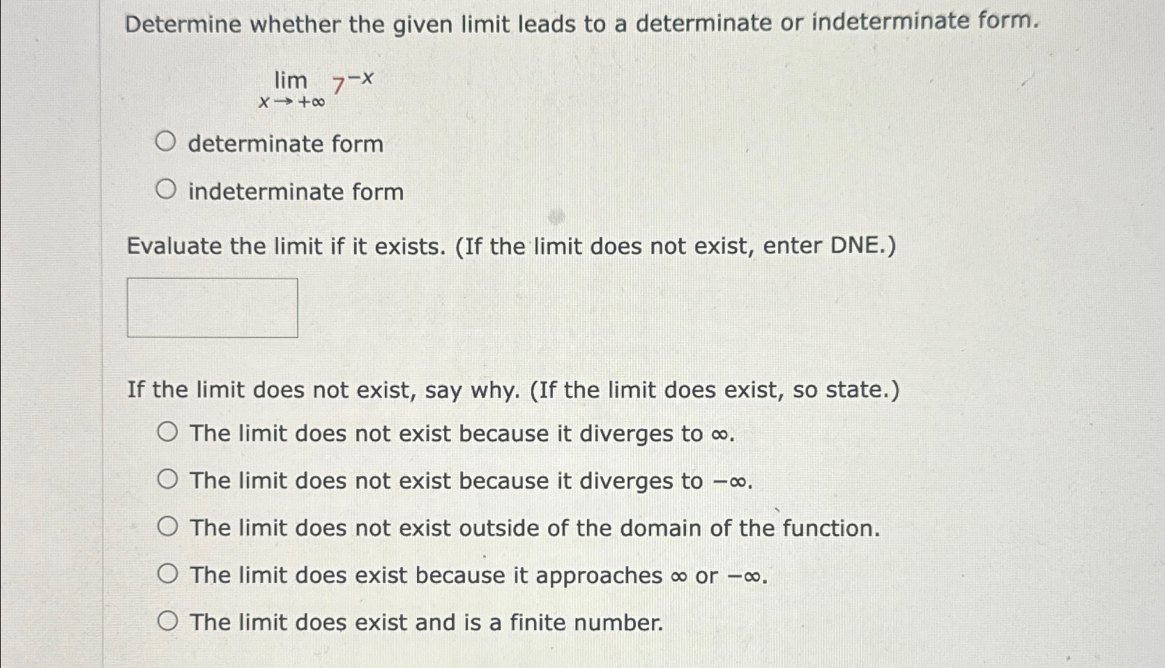 Solved Determine whether the given limit leads to a | Chegg.com