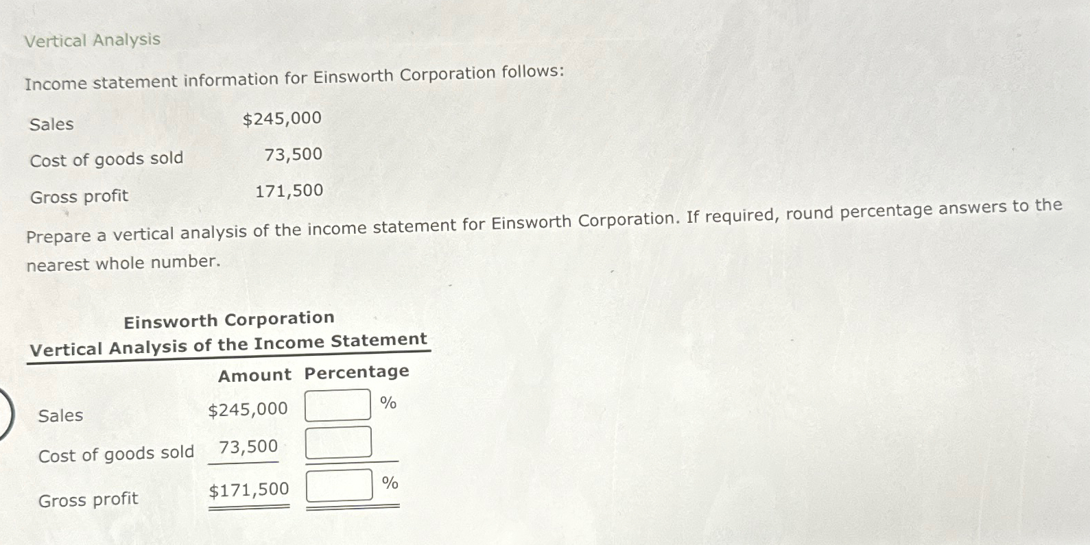 Solved Vertical AnalysisIncome statement information for | Chegg.com