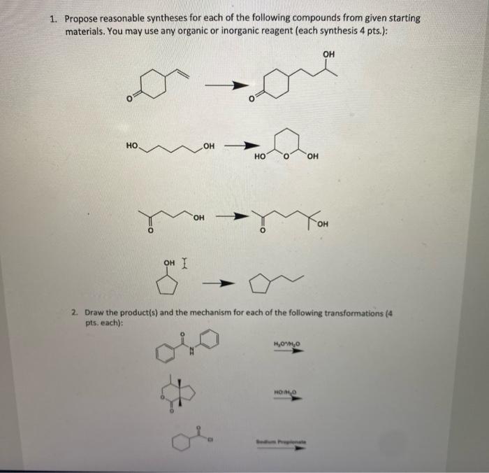 Solved 1. Propose reasonable syntheses for each of the | Chegg.com