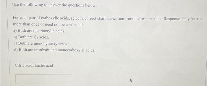 Solved Use the following to answer the questions below: For | Chegg.com