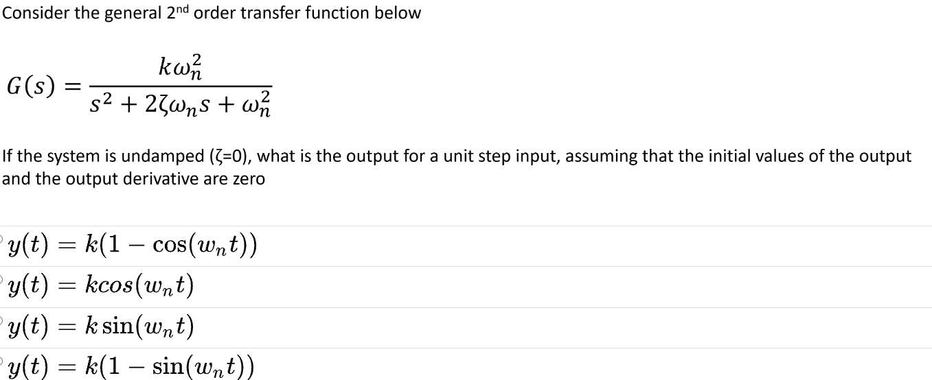 Solved Consider the general 2nd ﻿order transfer function | Chegg.com