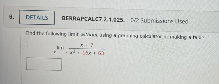 Solved Find the following limit without using a graphing | Chegg.com
