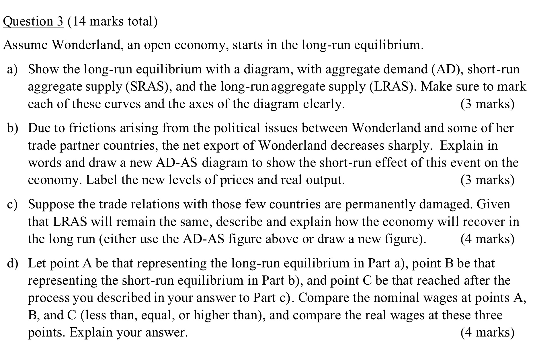 Solved Question 3 (14 ﻿marks total)Assume Wonderland, an | Chegg.com