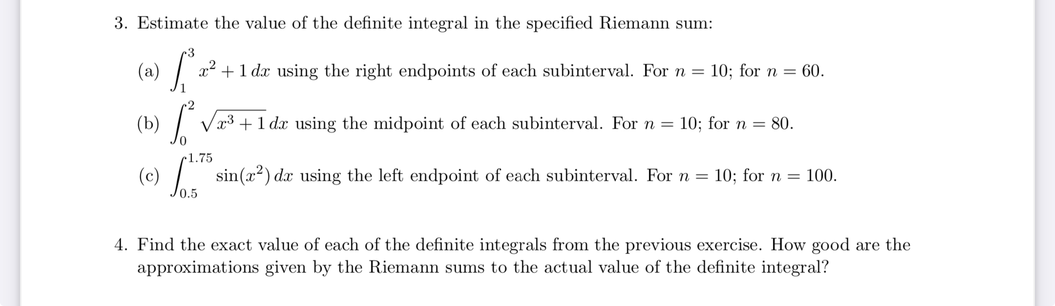 Solved Estimate the value of the definite integral in the | Chegg.com