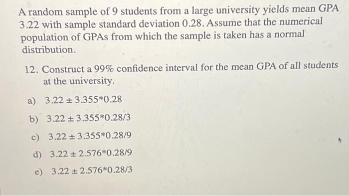 Solved A random sample of 9 students from a large university | Chegg.com