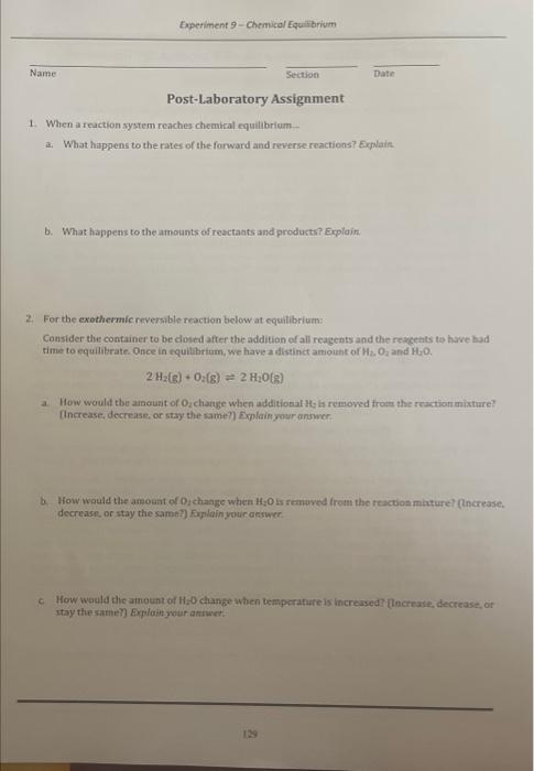 Solved Post-Laboratory Assignment 1. When a reaction system | Chegg.com