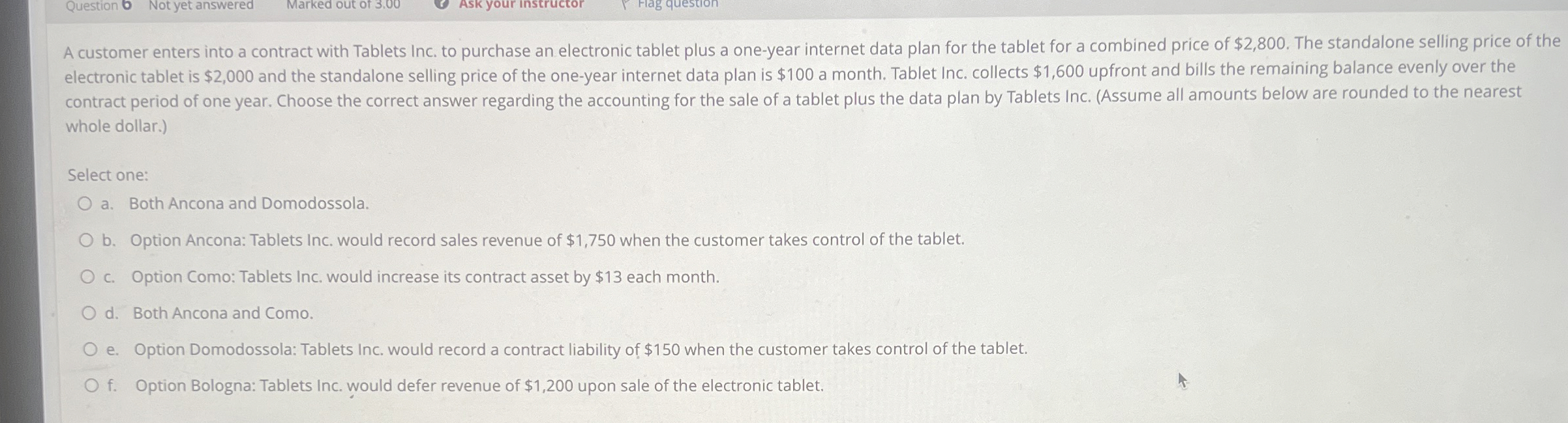 Solved A customer enters into a contract with Tablets Inc. | Chegg.com