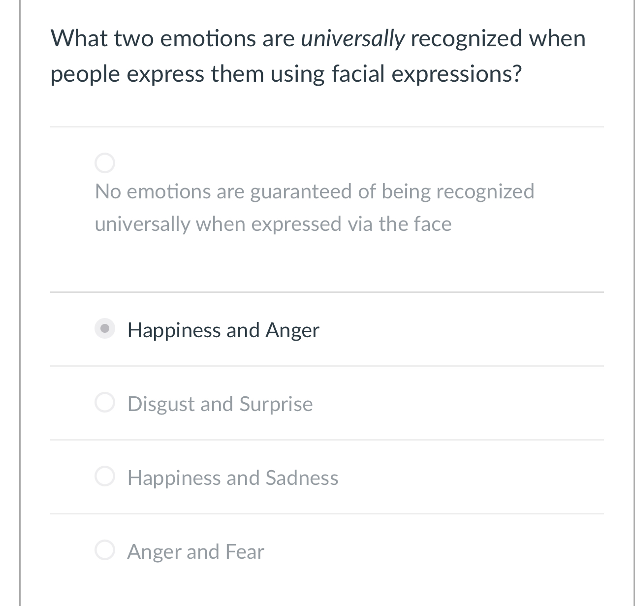 Solved What two emotions are universally recognized when | Chegg.com