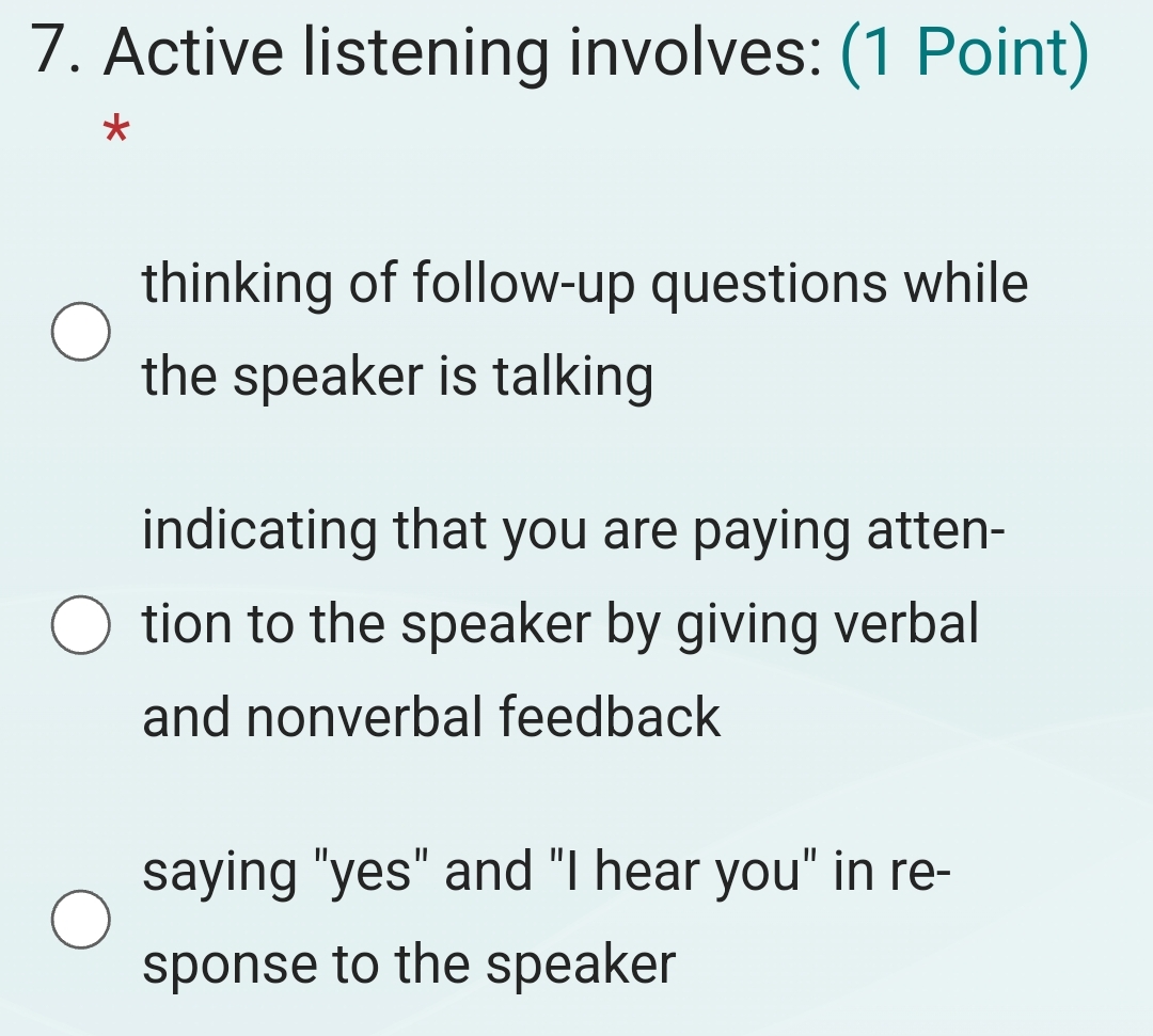 Solved Active listening involves: (1 ﻿Point) *thinking of | Chegg.com