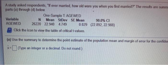 Solved One-Sample T: AGEWED Variable N Mean StDev SE Mean | Chegg.com