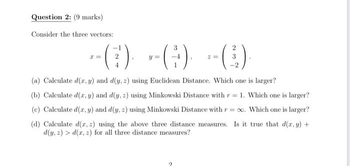 Solved Consider the three vectors: | Chegg.com