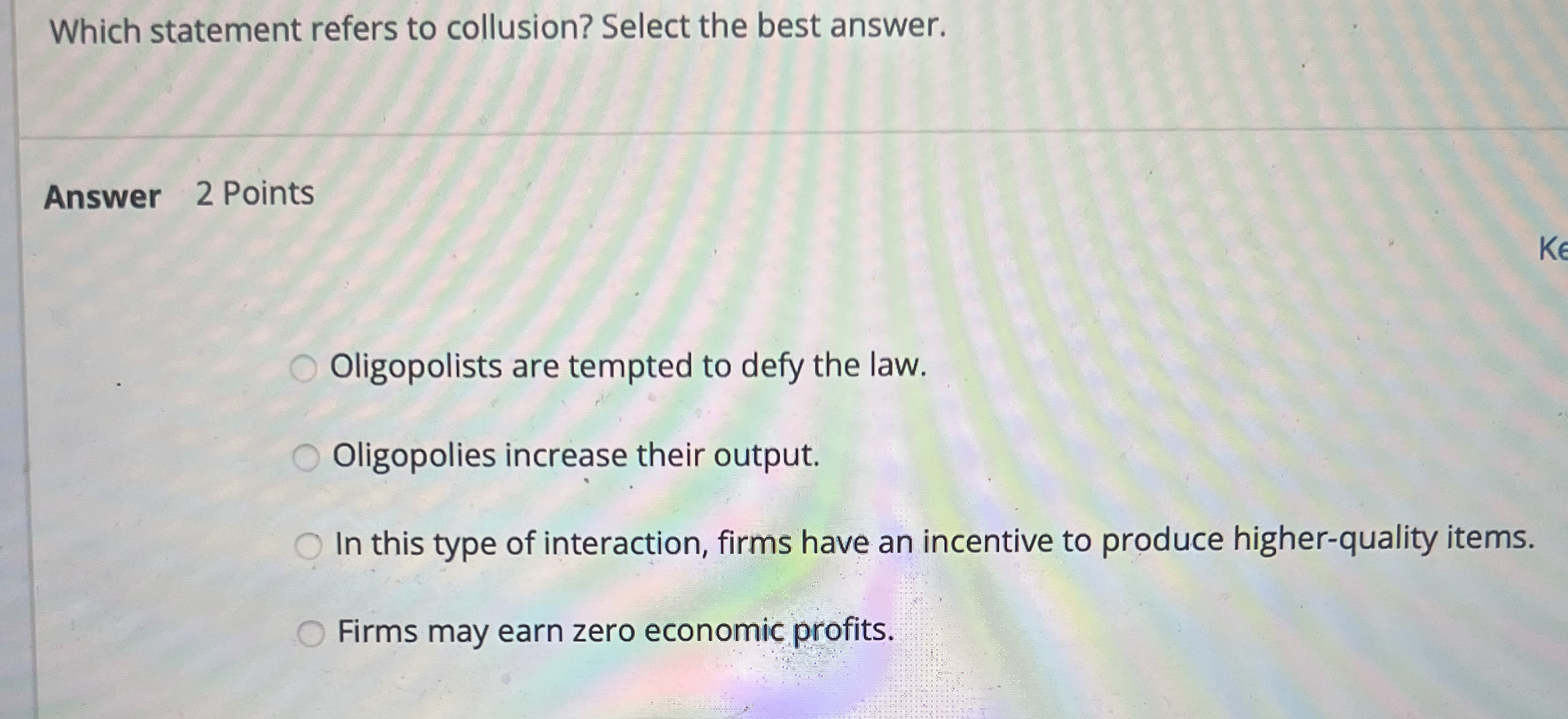 High Quality SOLUTION Which statement refers to collusion? Select the ...