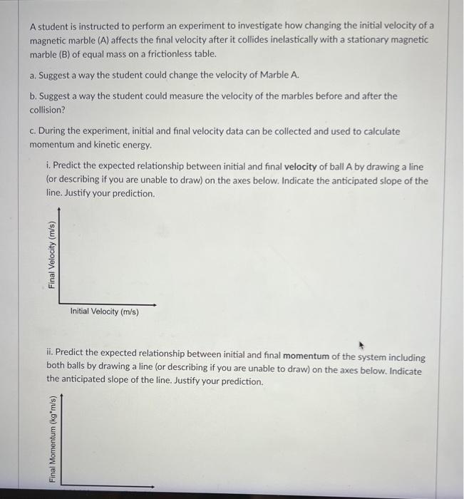 Solved A student is instructed to perform an experiment to | Chegg.com