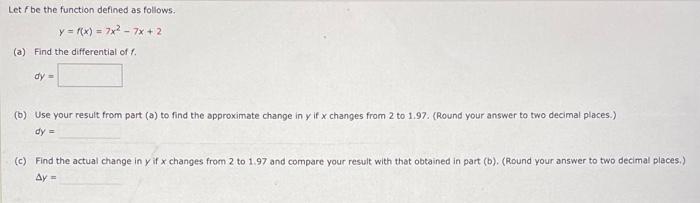 Solved Let Fbe the function defined as follows. y = f(x) = | Chegg.com