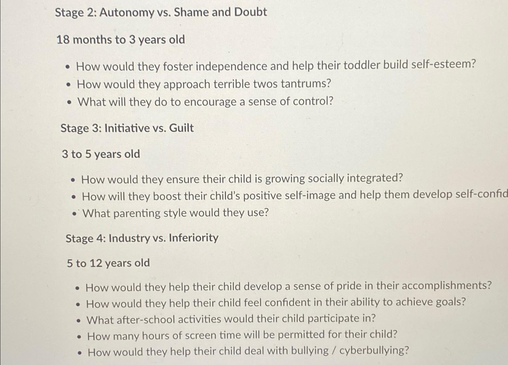 Solved Stage 2: Autonomy vs. ﻿Shame and Doubt18 ﻿months to 3 | Chegg.com