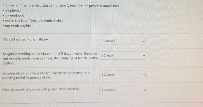 Solved For each of the following situations, classify | Chegg.com