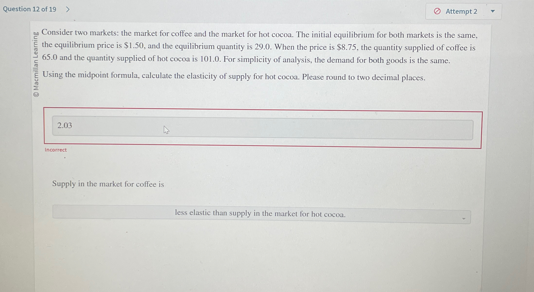 Solved Question 12 of 19Attempt 2Consider two markets: the | Chegg.com Solved Question 12 of 19Attempt 2Consider two markets: the | Chegg.com