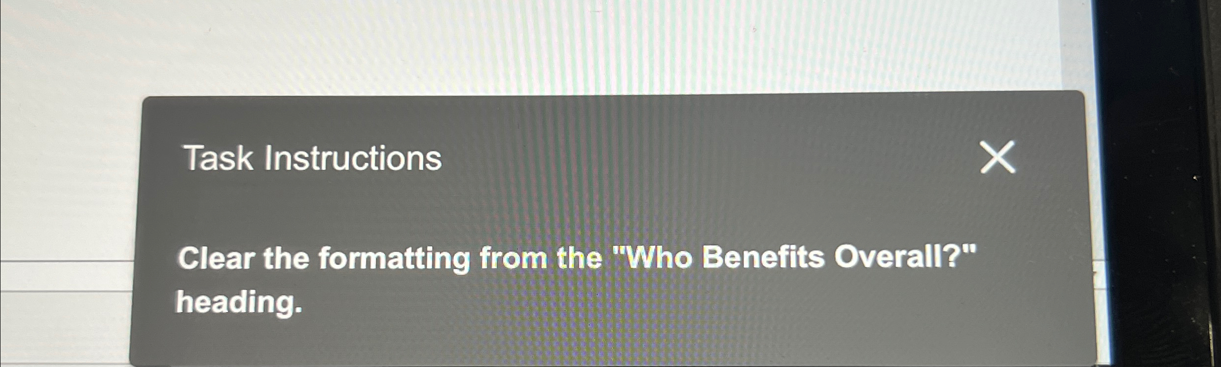 Solved Task InstructionsClear the formatting from the "Who | Chegg.com