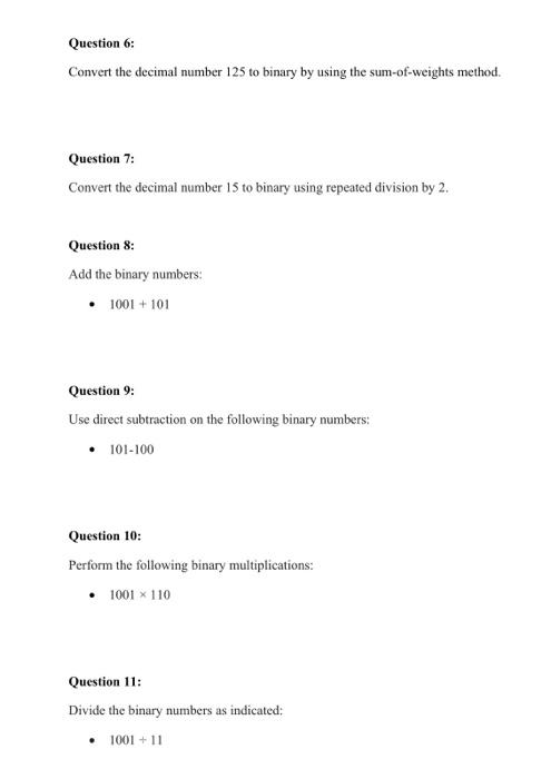 Solved Question 6: Convert the decimal number 125 to binary | Chegg.com