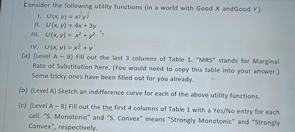 Solved Konsider the following utility functions (in a world | Chegg.com