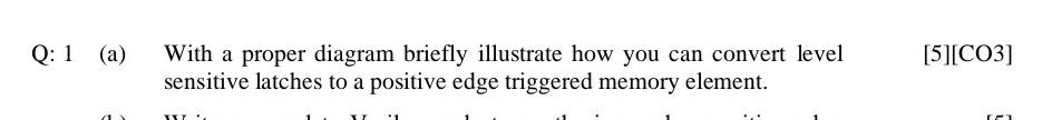 Solved Q: 1 (a) [5][CO3] With a proper diagram briefly | Chegg.com