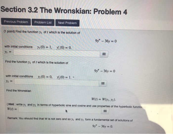 Solved Section 3.2 The Wronskian: Problem 4 Previous Problem | Chegg.com