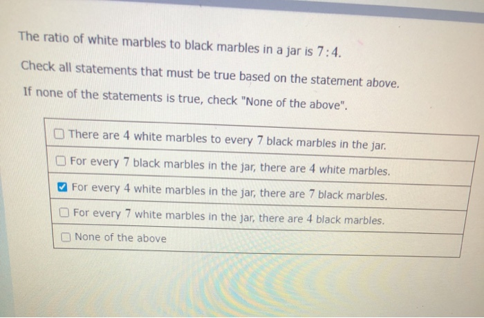 Solved The ratio of white marbles to black marbles in a jar | Chegg.com