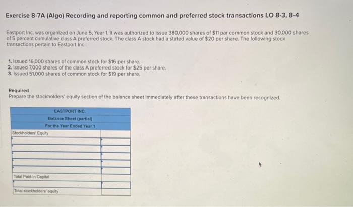 Solved Exercise 8-7A (Algo) Recording and reporting common | Chegg.com