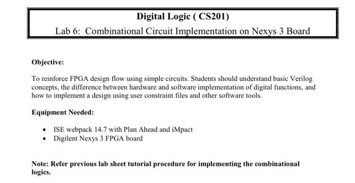 Digital Logic (CS201) Lab 6: Combinational Circuit | Chegg.com