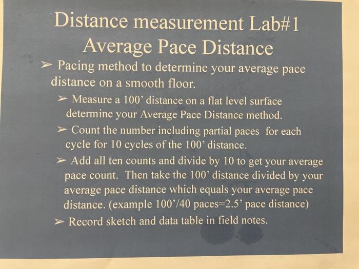 Solved Distance measurement Lab#1 Average Pace Distance > | Chegg.com