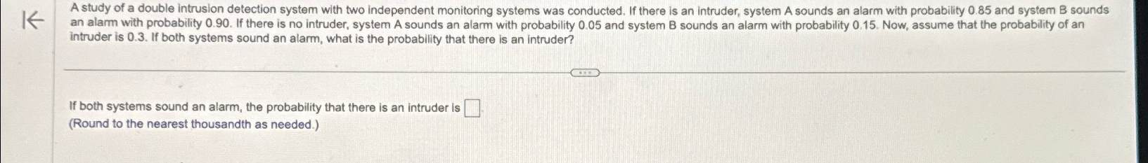 Solved A study of a double intrusion detection system with | Chegg.com