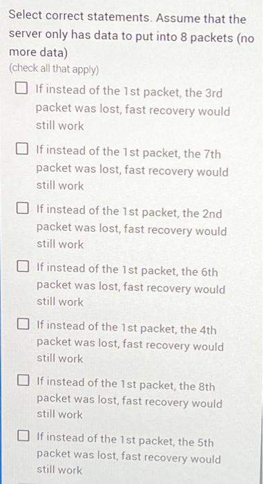 Solved Select Correct Statements Assume That The Server