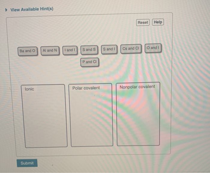 Solved View Available Hint(s) Reset Help Ba and o Al and N 1 | Chegg.com