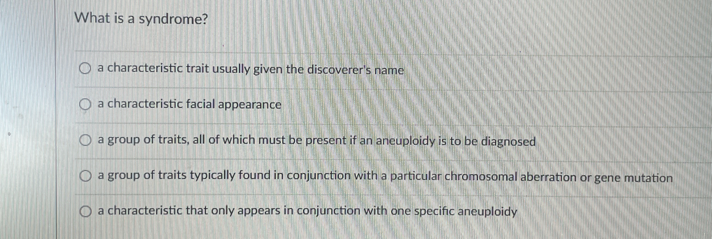 Solved What is a syndrome?a characteristic trait usually | Chegg.com