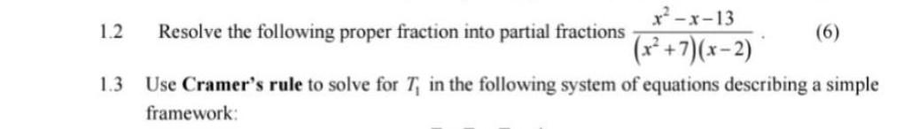 Solved 1.2 Resolve the following proper fraction into | Chegg.com