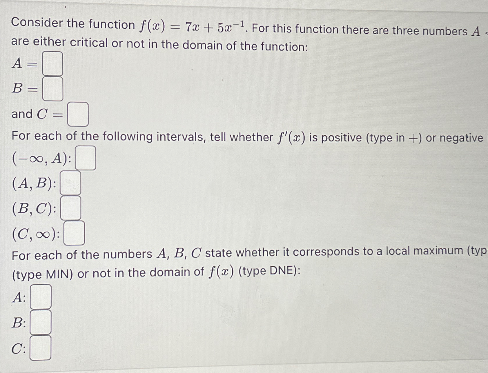 Solved Consider the function f(x)=7x+5x-1. ﻿For this | Chegg.com