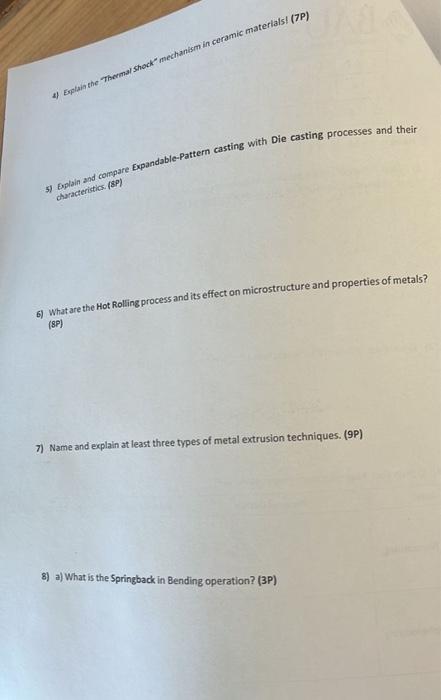 Solved 5) Eplain and compare Expandable-pattern casting with | Chegg.com