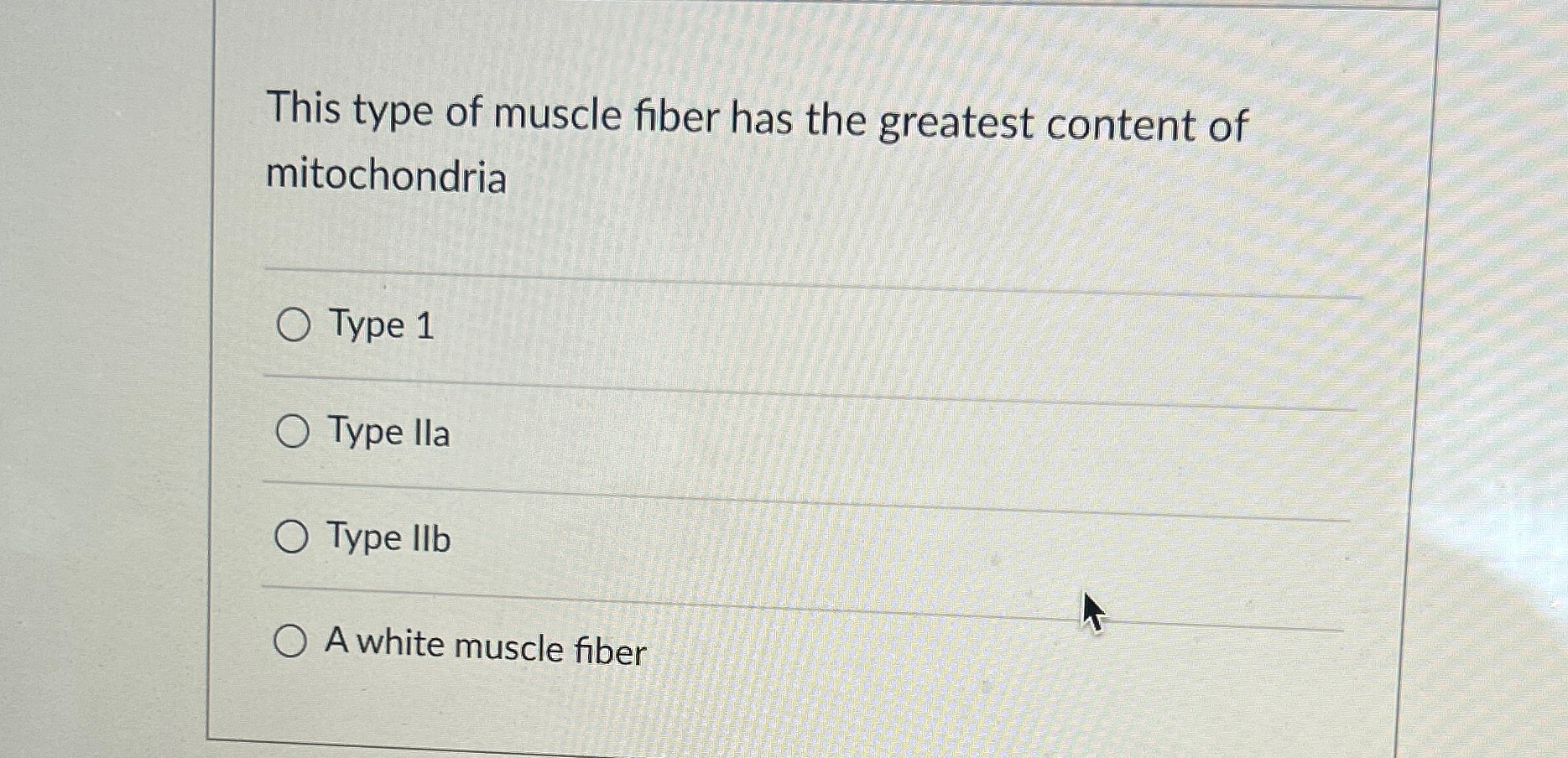 Solved This type of muscle fiber has the greatest content of | Chegg.com