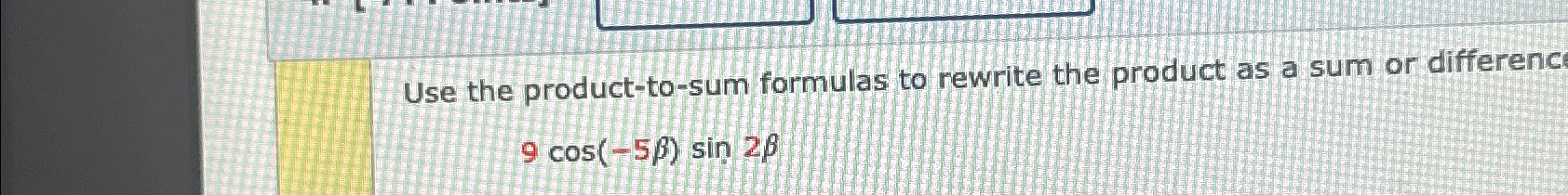 Solved Use the product-to-sum formulas to rewrite the | Chegg.com