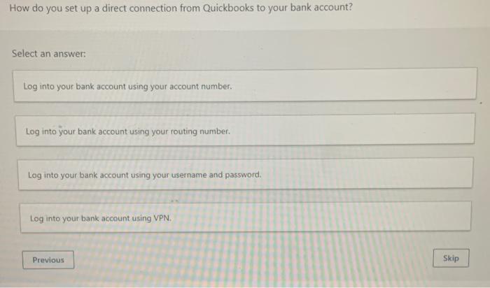 Solved How do you set up a direct connection from Quickbooks | Chegg.com