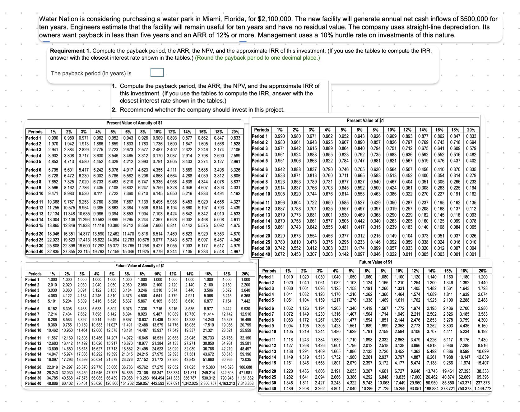 Solved 1.Compute the payback ﻿period, the ﻿ARR, the ﻿NPV, | Chegg.com