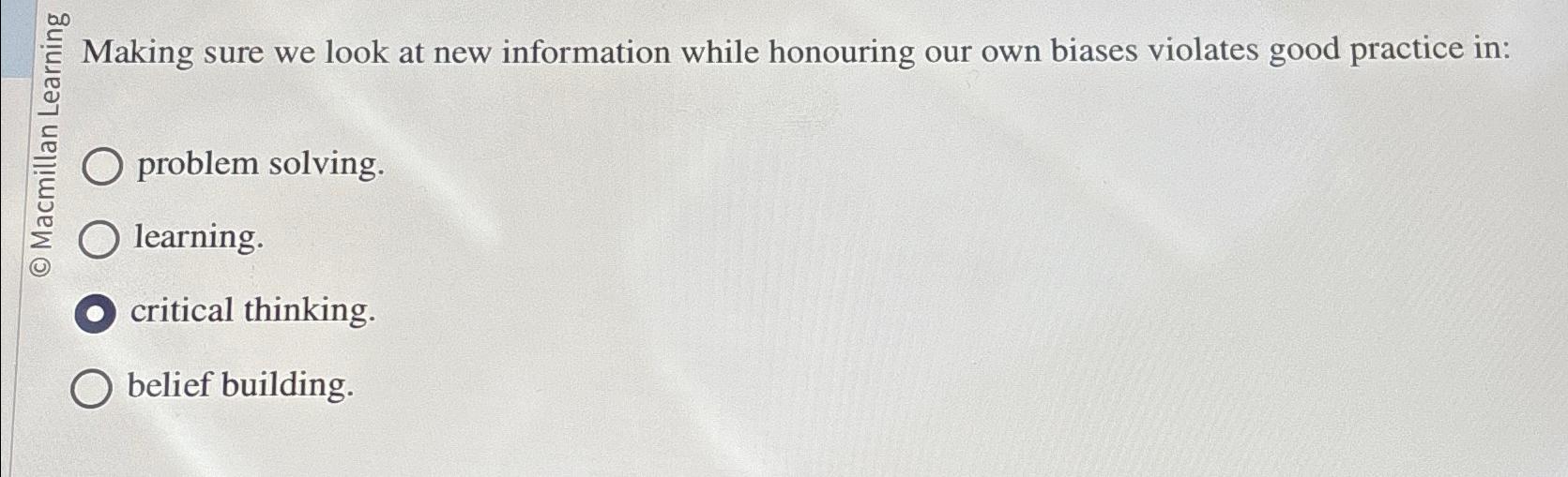 Solved problem solving.learning.critical thinking.belief | Chegg.com