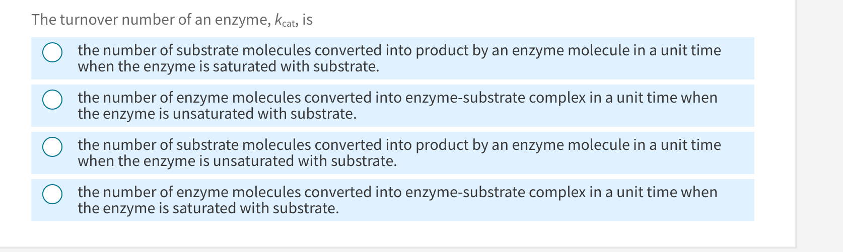 Solved The turnover number of an enzyme, kcat , ﻿isthe | Chegg.com