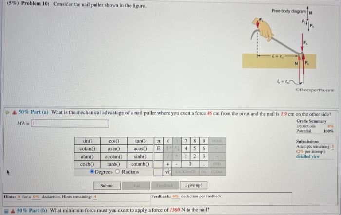 Solved (5\%) Problem 10: Consider the nail puller shown in | Chegg.com