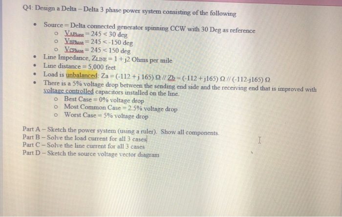 04: Design a Delta - Delta 3 phase power system | Chegg.com